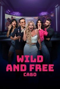 Wild and Free: Cabo â€“ Season 1, Episode 5 Release Date & Time, Cast ...